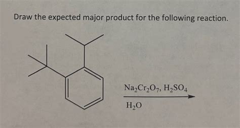 Solved Draw The Expected Major Product For The Following