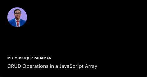 Crud Operations In A Javascript Array