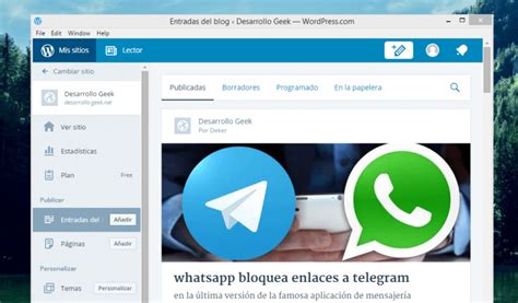 La Aplicación De Wordpress Para Escritorio Ya Está Aquí Desarrollo Geek