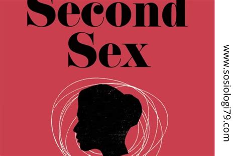 Analisis Eksistensialisme Dan Feminisme Dalam The Second Sex Simone De