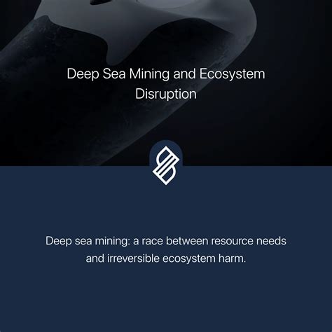 Deep Sea Mining And Ecosystem Disruption → Scenario
