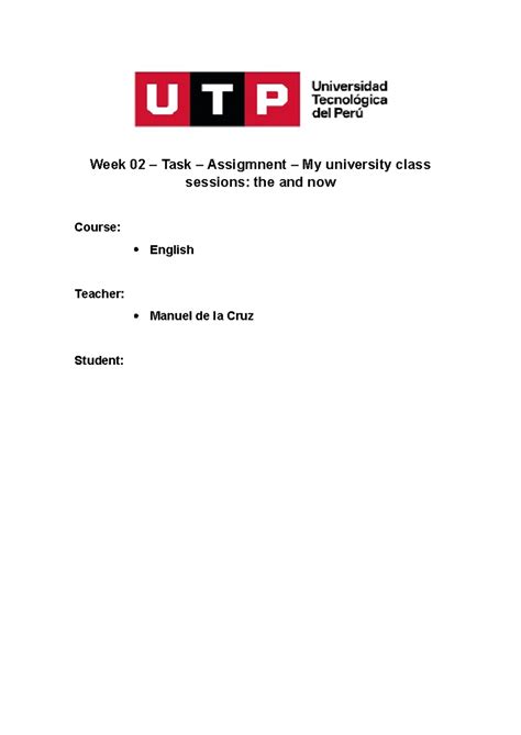 Week 02 Ingles Iv Week 02 Task Assigmnent My University Class Sessions The And Now