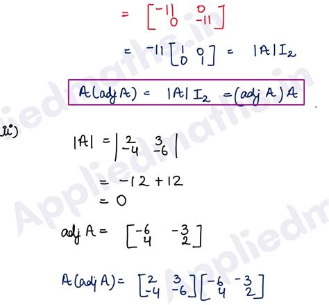 Q Find The Adjoint Of The Following Matrices Also Verify That A Adj A A I Adj A A
