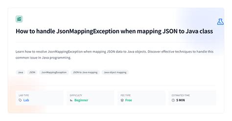 How To Handle Jsonmappingexception When Mapping Json To Java Class Labex