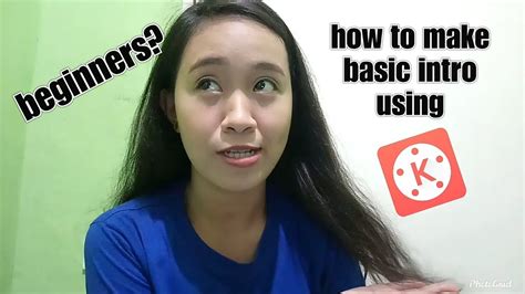 How To Make Basic Intro Using Kinemaster Youtube