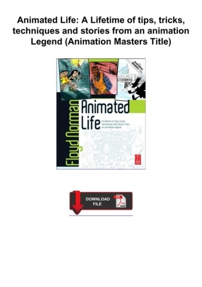 download pdf animated life a lifetime of tips tricks techniques and