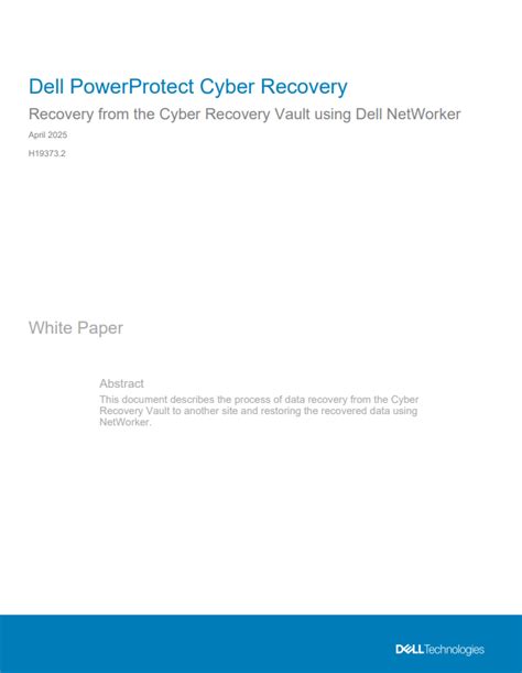 Dell Powerprotect Cyber Recovery Recovery From The Cyber Recovery Vault Using Dell Networker
