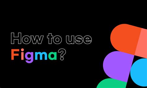 How to use Figma | Figma
