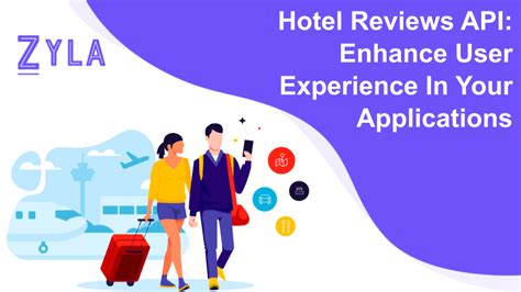 Hotel Reviews API Enhance User Experience In Your Applications Zyla API Hub Blog