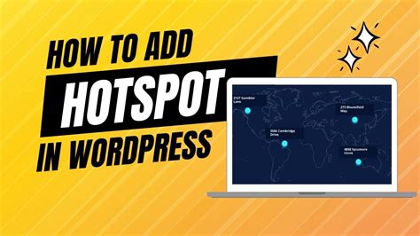How To Add Hotspot In Wordpress Youtube