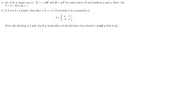 Answered A Let A Be A Square Matrix If A PB And B QAt For Some Matrix B And Numbers P And