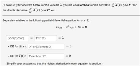 Solved 1 Point In Your Answers Below For The Variable λλ