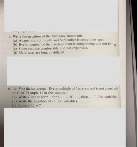 Solved Write The Negation Of The Following Statements A