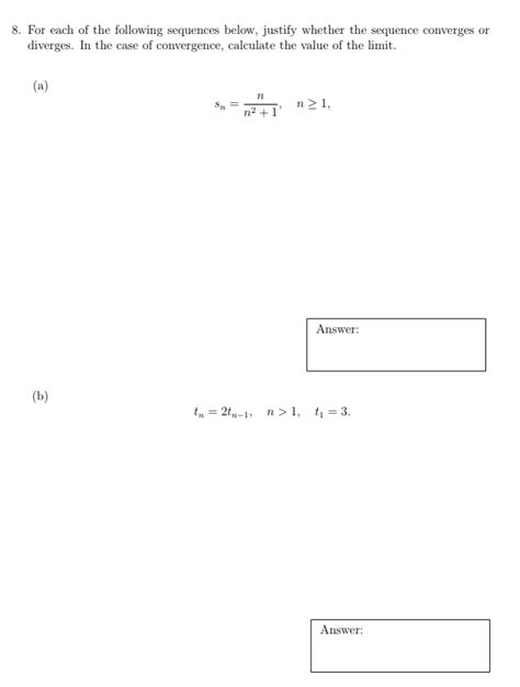 Solved For Each Of The Following Sequences Below Justify