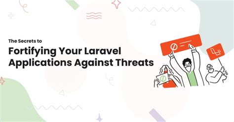 Laravel Application Protect With Proven Techniques