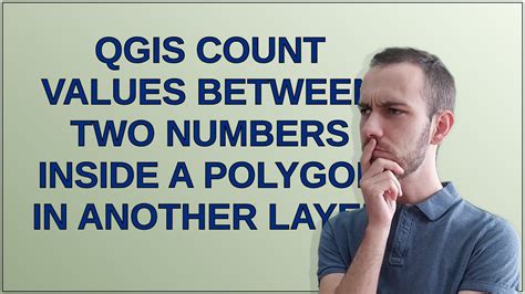 gis qgis count values between two numbers inside a polygon in another