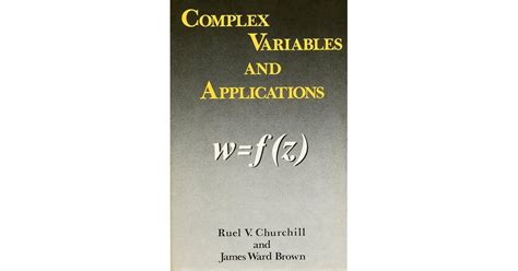 Complex Variables And Applications By James Ward Brown