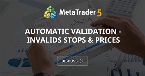 Automatic Validation Invalids Stops And Prices Auto Trades Expert Advisors And Automated