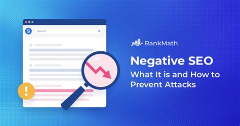 Negative Seo What It Is And How To Prevent Attacks Rank Math
