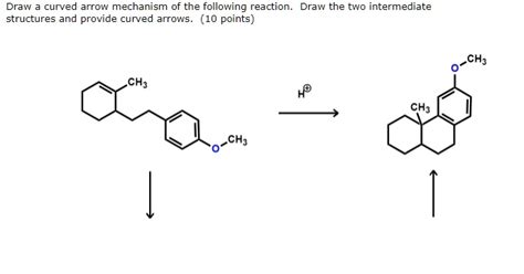 SOLVED: Please help solve this organic chemistry problem. Draw the curved arrow mechanism of the ...