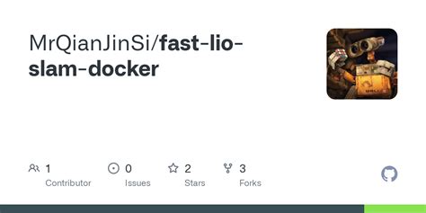 GitHub MrQianJinSi Fast Lio Slam Docker