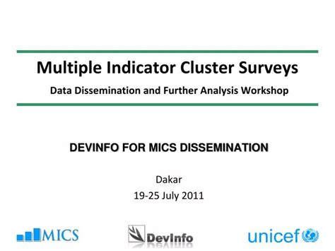 Ppt Multiple Indicator Cluster Surveys Data Dissemination And Further