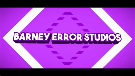 Barney Error Studios Intro January 2022 Youtube