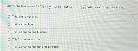 Solved Choose The Best Answer For F N ~n2~ ﻿where Ninz