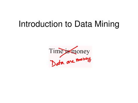 PPT Introduction To Data Mining PowerPoint Presentation Free Download ID