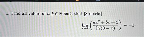Solved Find All Values Of A BinR Such That Chegg