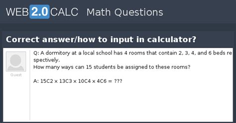 View Question Correct Answer How To Input In Calculator