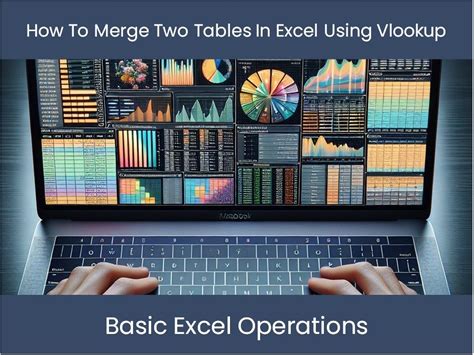 Tutorial De Excel Cómo Fusionar Dos Tablas En Excel Usando Vlookup