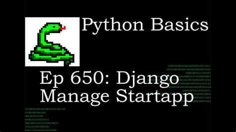 Python Basics Tutorial Django Managepy Startapp Youtube