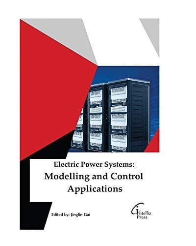 Electric Power Systems Modelling And Control Applications