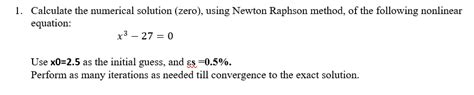 Solved Calculate The Numerical Solution Zero Using Chegg