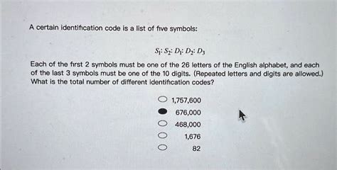 A Certain Identification Code Is A List Of Five Symbols S S D D2 D3 Each Of The First 2 Symbols
