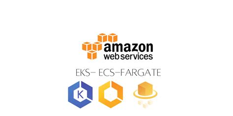 Aws Services Ecs Vs Eks Vs Fargate By A Yigit Ogun Aws Tip