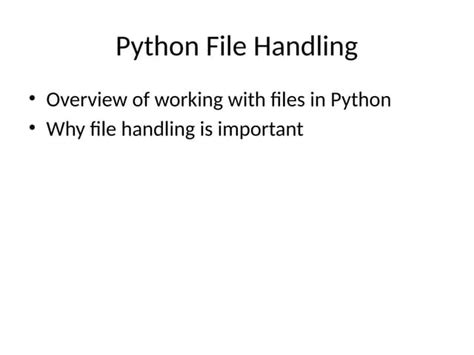 Pythonfilehandlingfullpresentationpptx