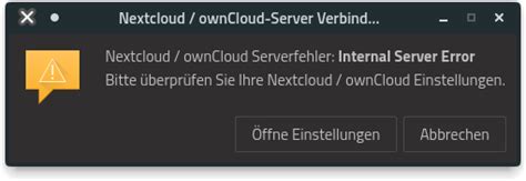 I Internal Server Error When Connecting To Nextcloud On Startup