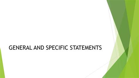 General And Specific Statements Pptx