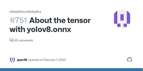 About The Tensor With Yolov Onnx Issue Ultralytics Ultralytics Github