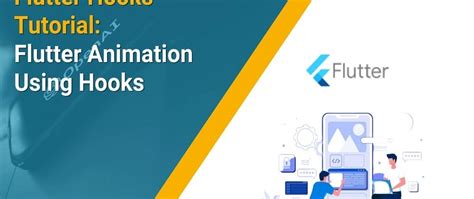 Flutter Hooks Tutorial Flutter Animation Using Hooks Useeffect And