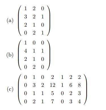 Solved 6 Find The Rank Of The Following Matrices If The Chegg Com
