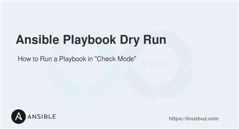 ansible dry run how to run playbook in “check mode”