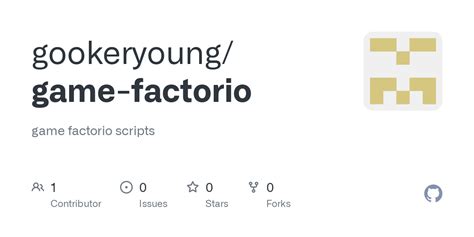 Github Gookeryounggame Factorio Game Factorio Scripts
