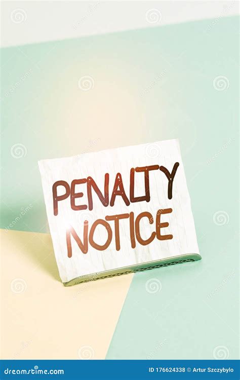 Writing Note Showing Penalty Notice Business Photo Showcasing The