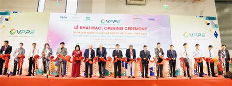 Khai mạc Triển lãm quốc tế giấy và bao bì Việt Nam VPPE tại Bình