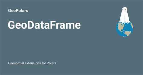 Geodataframe Geopolars