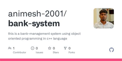 Github Animesh Bank System This Is A Bank Management System Using Object Oriented