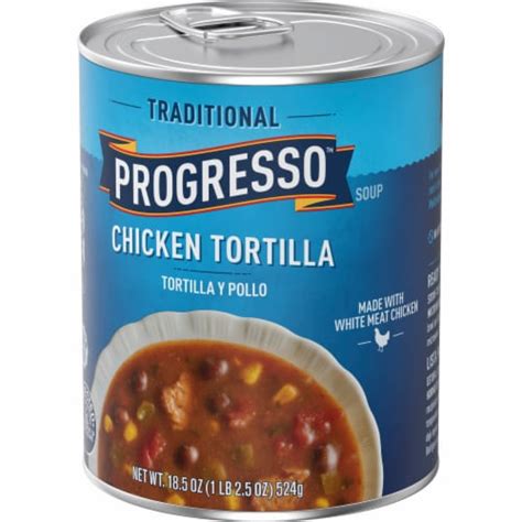 Progresso Traditional Chicken Tortilla Canned Soup Oz Kroger